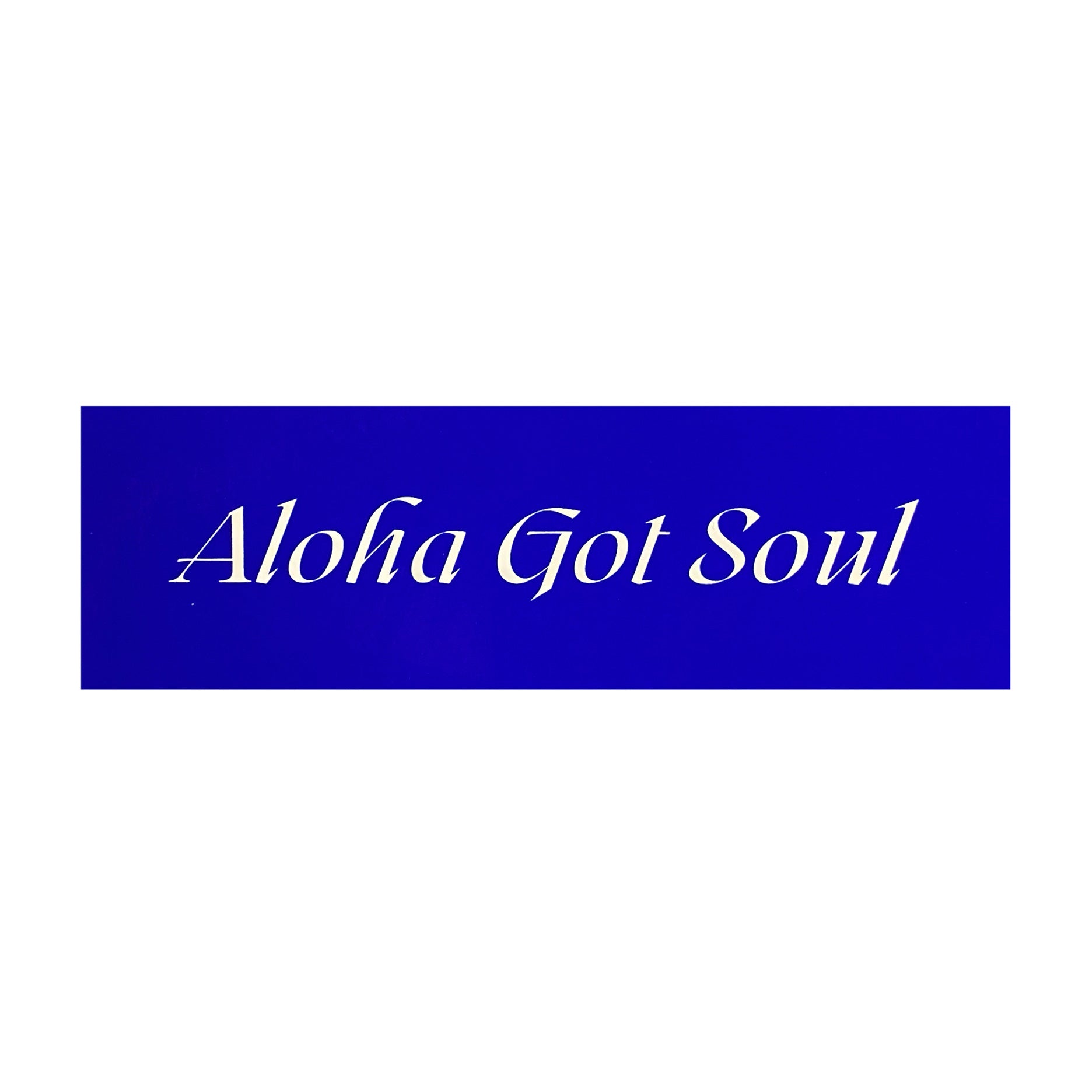 Aloha Got Soul script font sticker (blue)