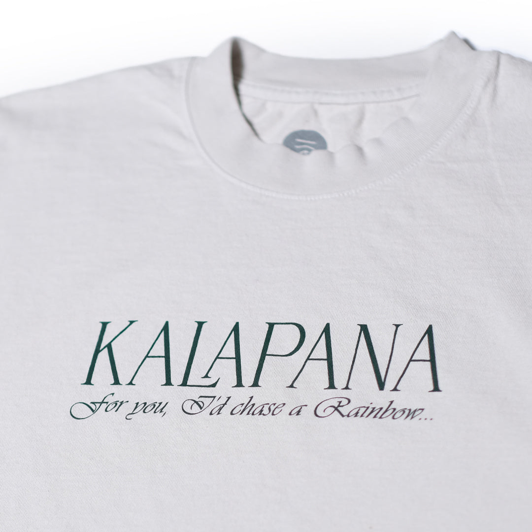 Kalapana (For You) I'd Chase A Rainbow T-shirt (Cement) – Aloha Got Soul